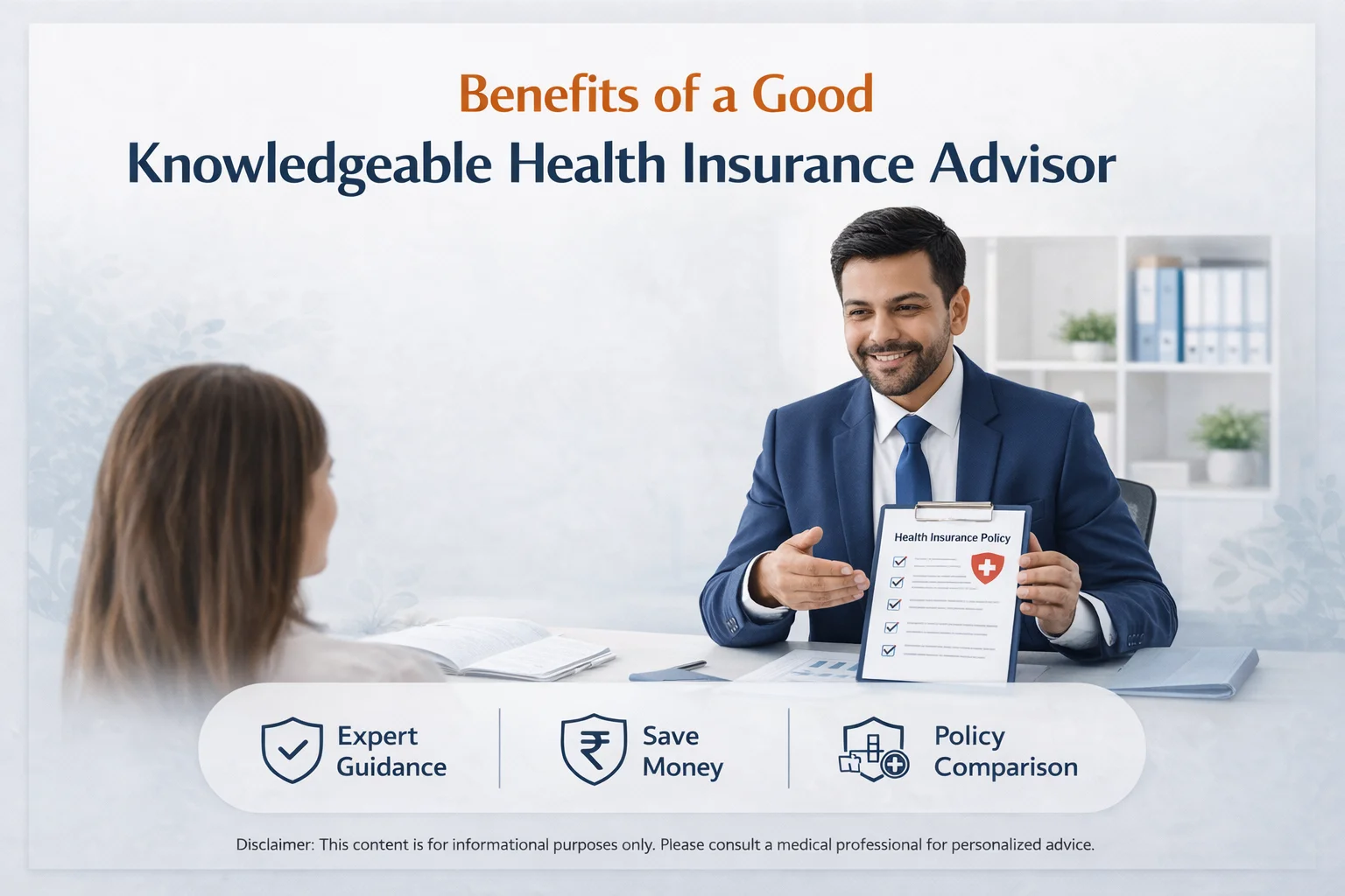 7 Benefits of Having a Good Health Insurance Advisor