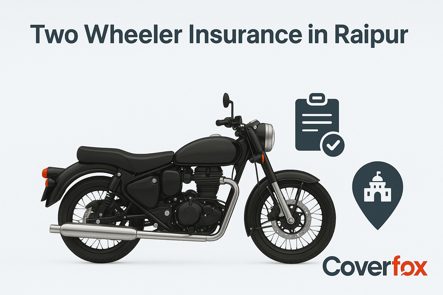 Buy Two Wheeler Insurance in Raipur - Save Up to 85%* on Premiums