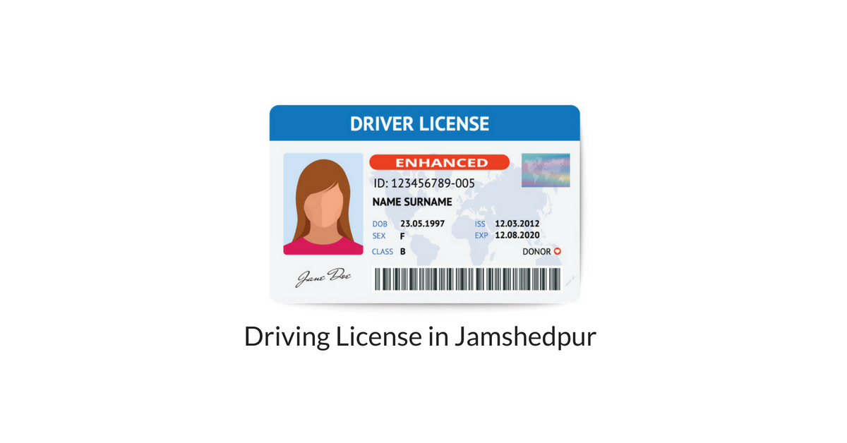Jamshedpur Driving License: How to Get DL in Jamshedpur?