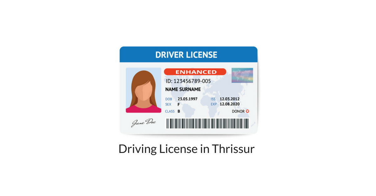 Thrissur Driving License How To Get DL In Thrissur 